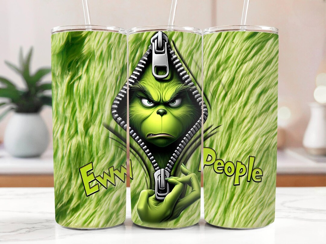Eww People Grinch Tumbler, Grumpy Grinch Sublimated Tumbler, Skinny ...