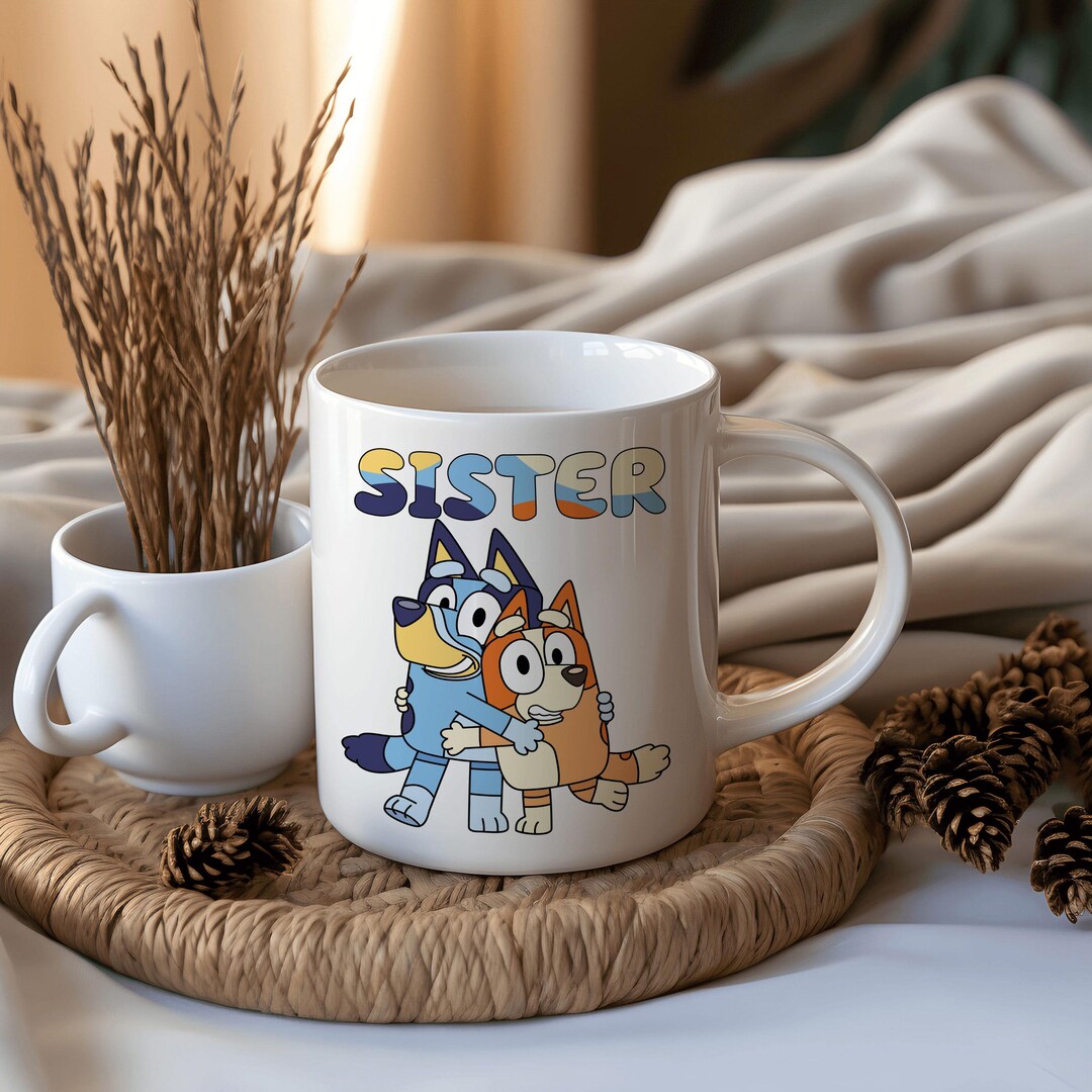 Bluey Sister Mug, Custom Bluey Mug, Bluey and Bingo Mug, Heeler Family ...