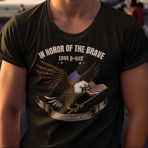 D-day T-shirt: "in Honor of the Brave", 80th Anniversary, Normandie ...