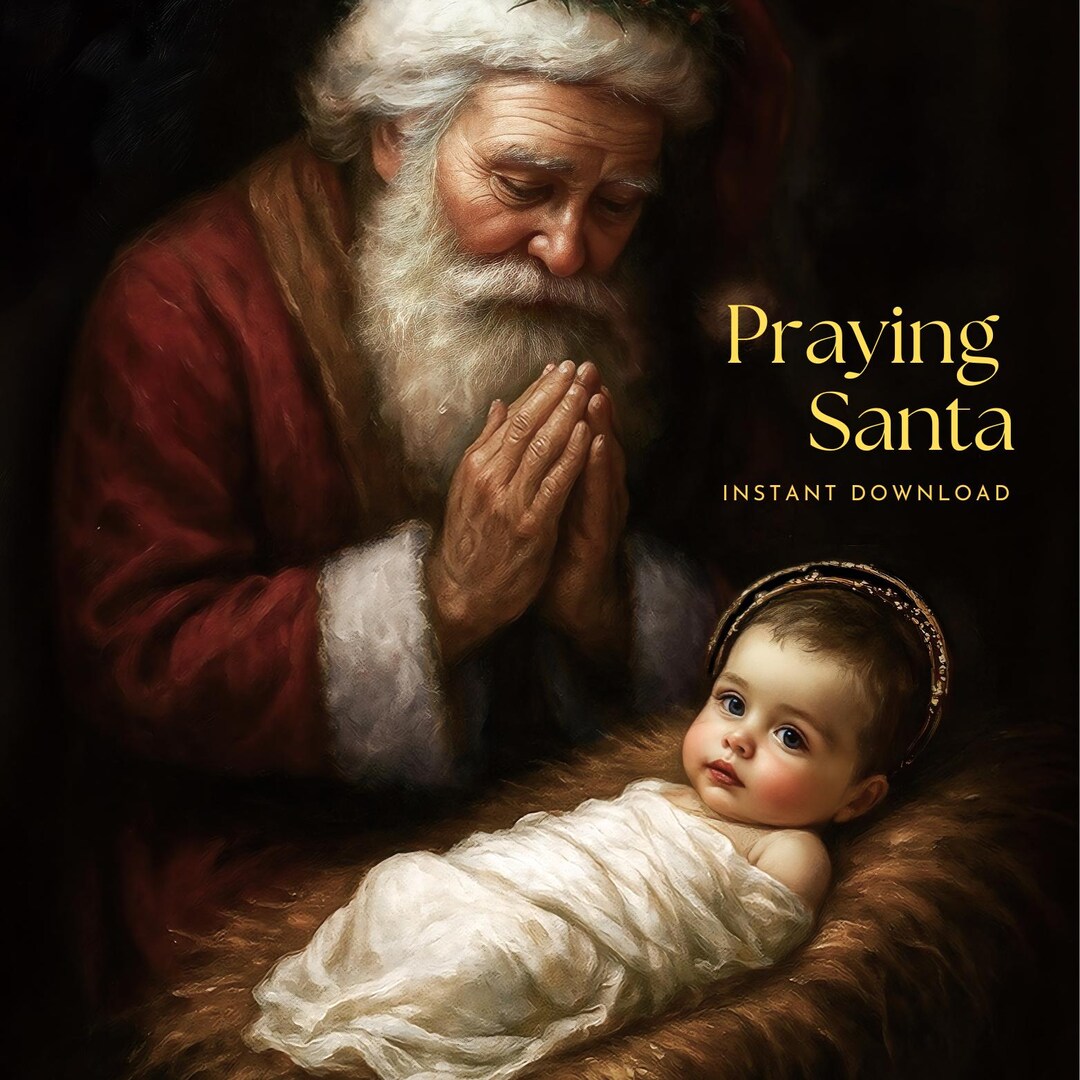 Praying Santa Baby Jesus Christmas Nativity Christian Catholic ...