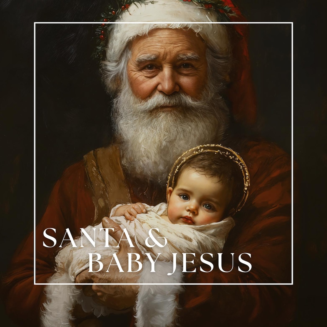 Santa Claus With Baby Jesus Art: Christmas Devotional Poster (digital ...