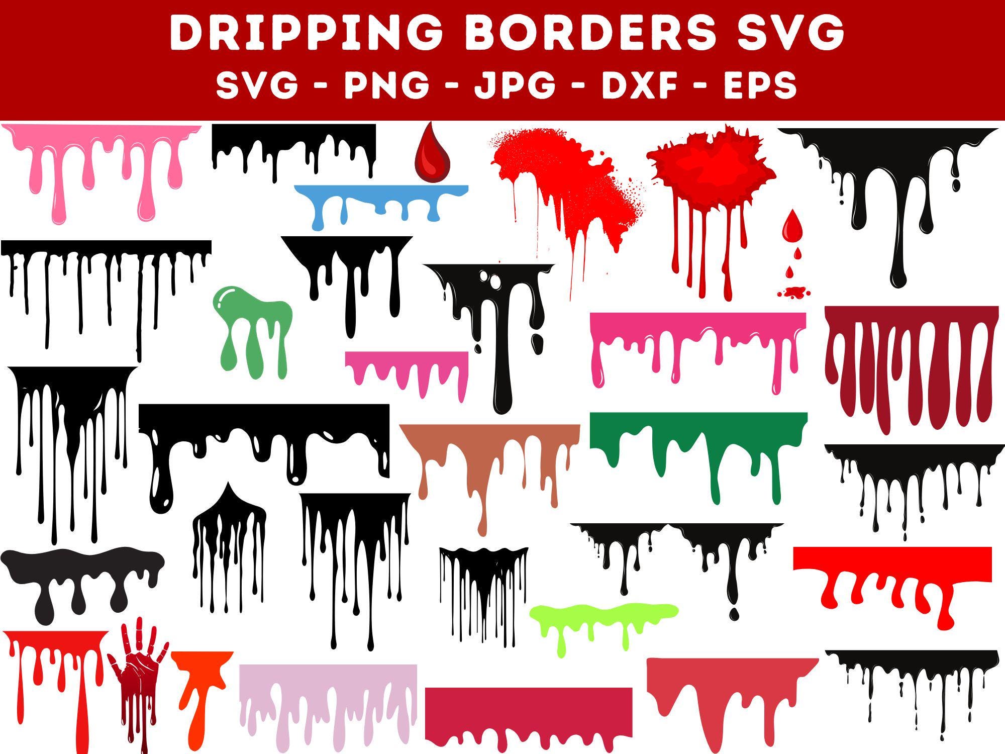 DRIPPING BORDERS SVG Bundle Melting Cricut Dripping Paint Cut Files ...