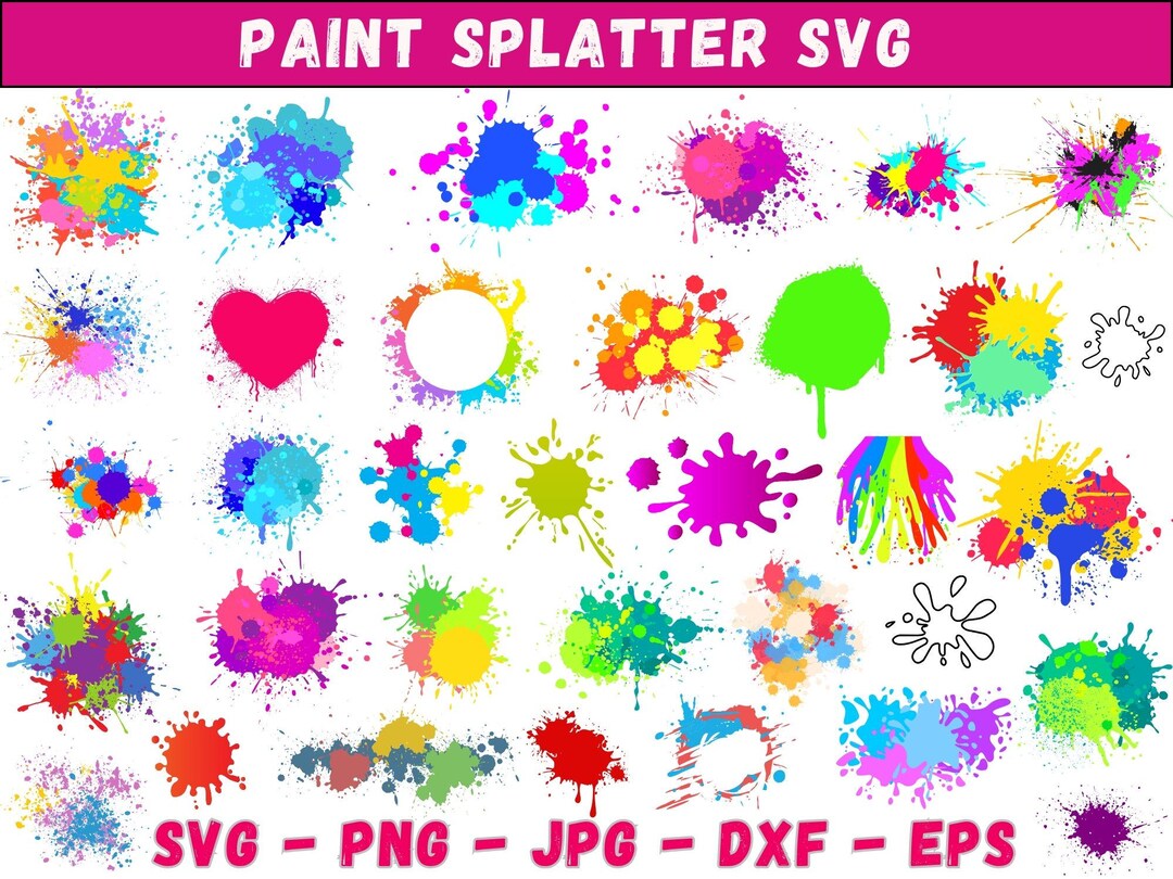 Paint Splatter SVG Bundle: Ink Splats Clipart (digital Download) - Etsy ...