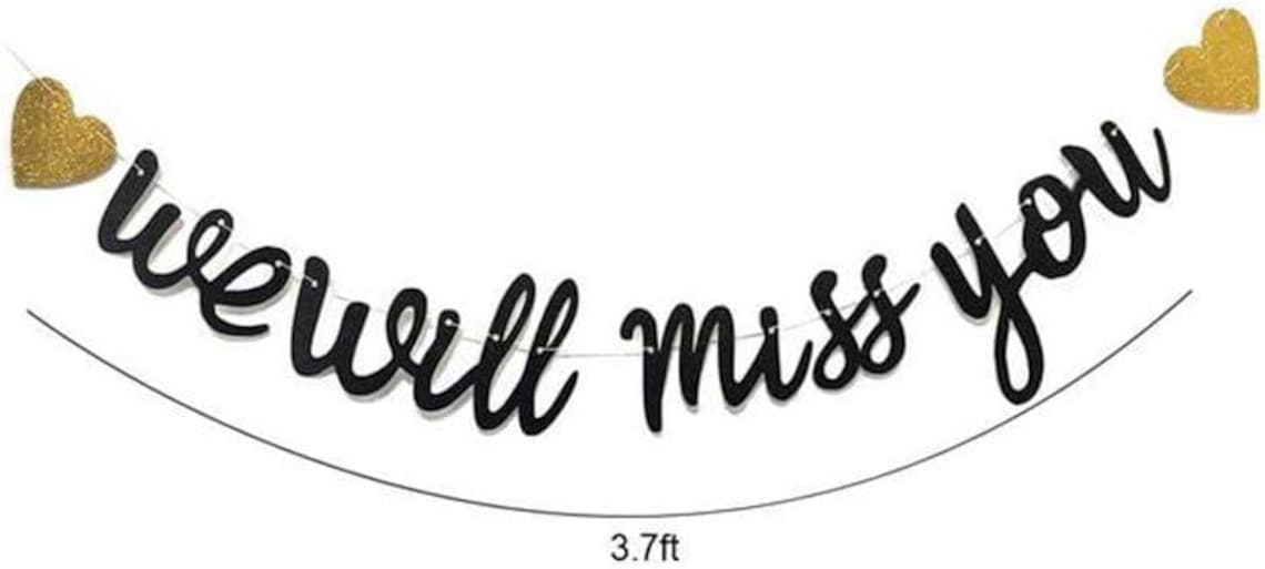 We Will Miss You Banner Bunting Goodbye Party Banner Retirement Banner ...