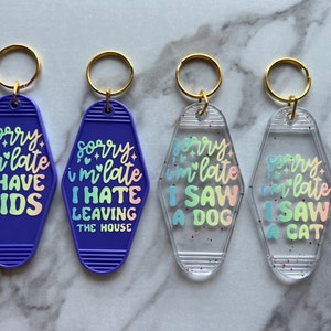 Sorry I'm Late Motel Style Keychains - Etsy