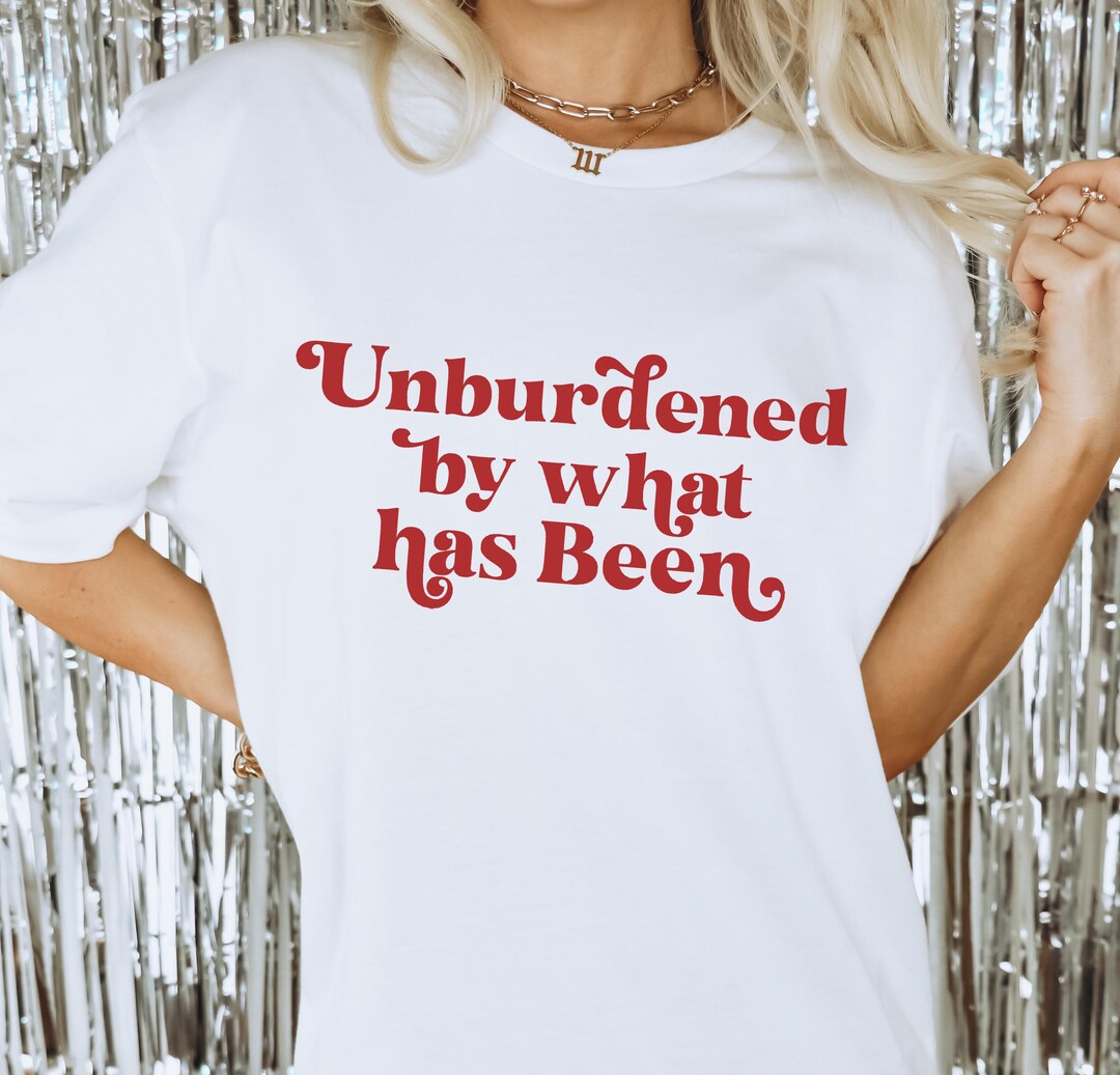 Unburdened by What Has Been Trump Shirt Political Merch President Trump ...