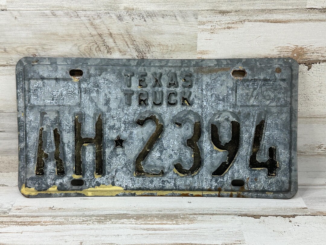 Vintage Distressed Texas 1975 Natural Truck License Plate AH 2394 Man ...