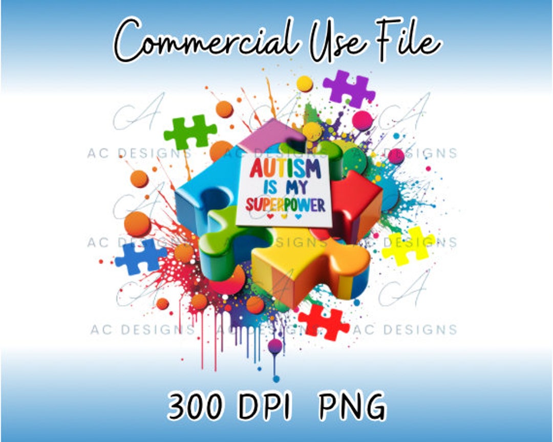 Autism is My Superpower Png, Autism Png, Autism Awareness Png, Autism ...