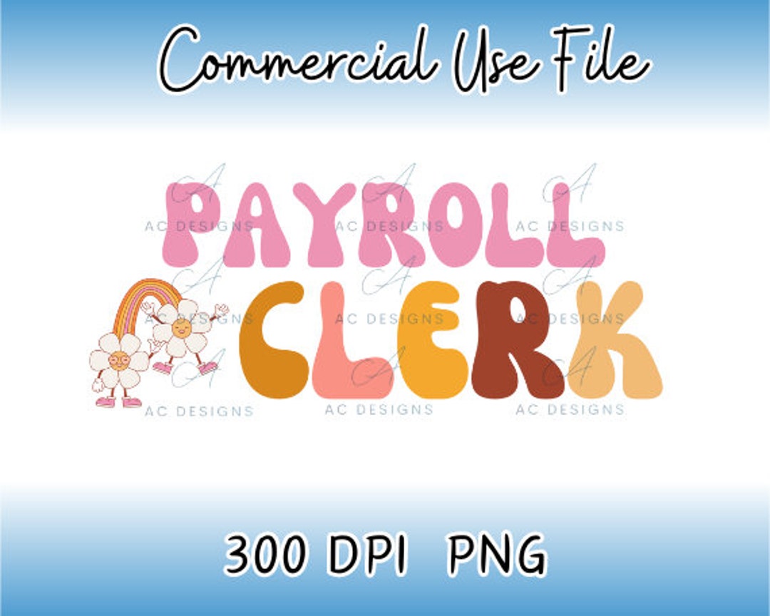 Payroll Clerk Png, Clerks Designs Png, Clerk Tshirt Design, Clerk ...