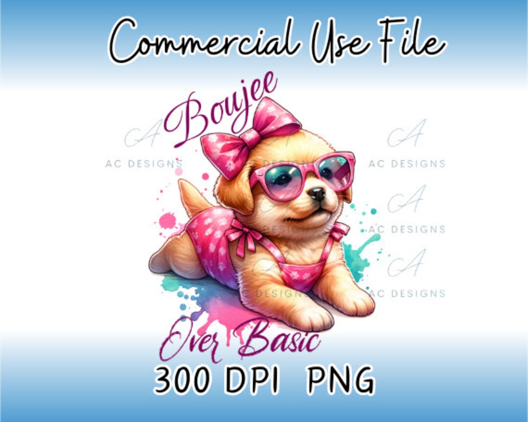 Boujee Png, Boujee Over Basic Png, Cute Puppy Png, Sun Bathing Puppy ...