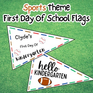 Sports-theme First Day of School Flag | Back to School Sign | Printable ...