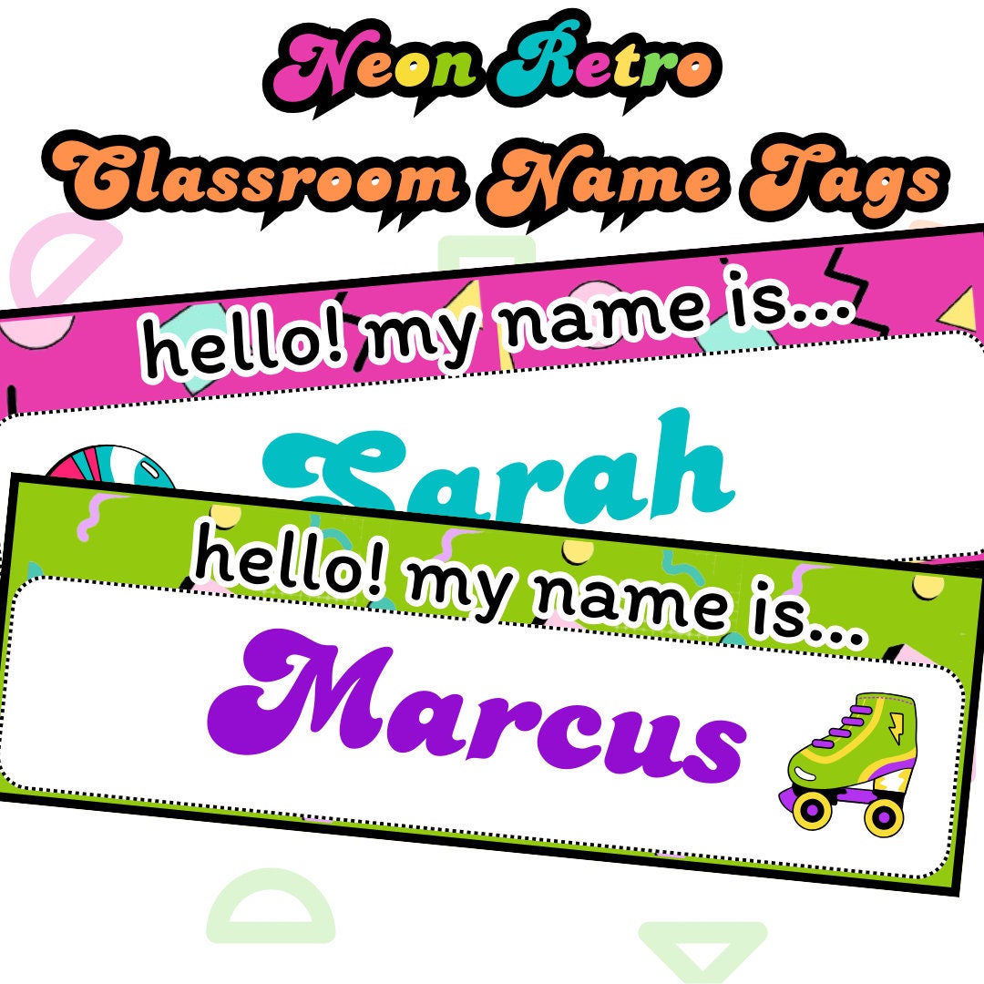 Retro Neon 90's Theme Name Tags | Name Labels| Back to School ...