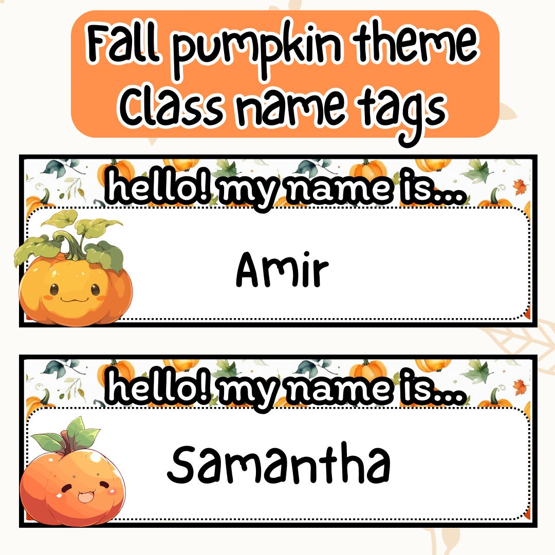 Fall Pumpkin Theme Name Tags Name Labels Back to School Printable ...