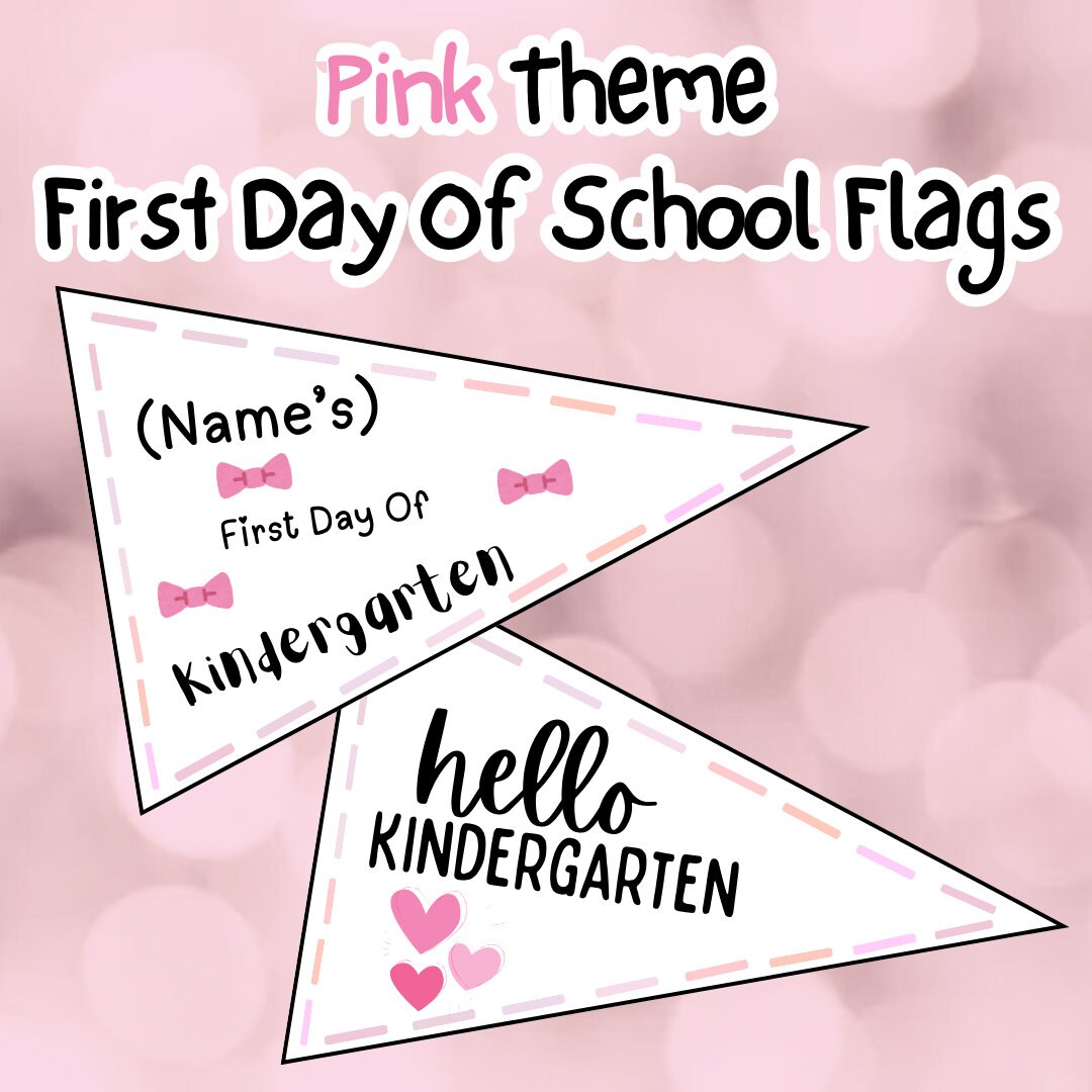 Pink-theme First Day of School Flag | Back to School Sign | Printable ...