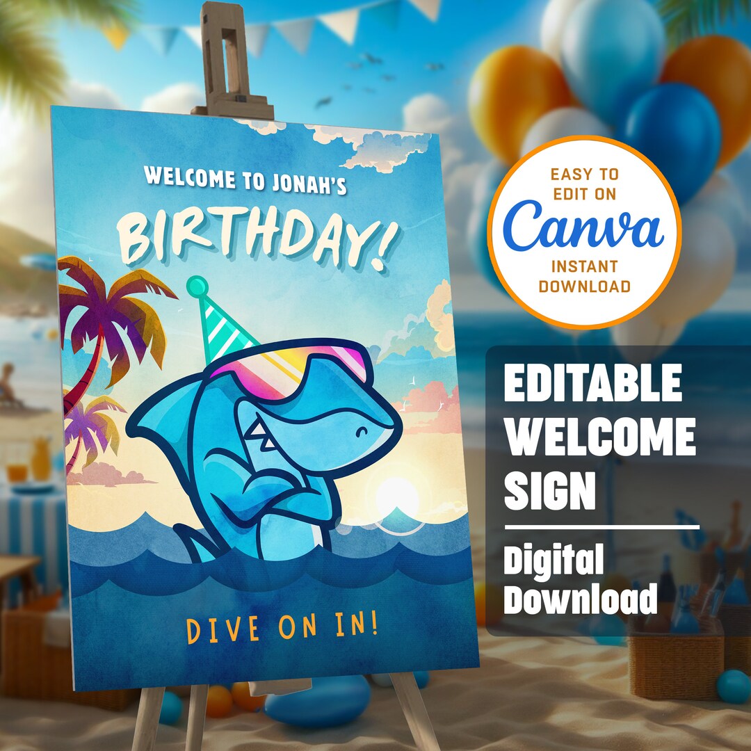 Editable Shark Birthday Welcome Sign - Beach Themed Birthday Invite ...