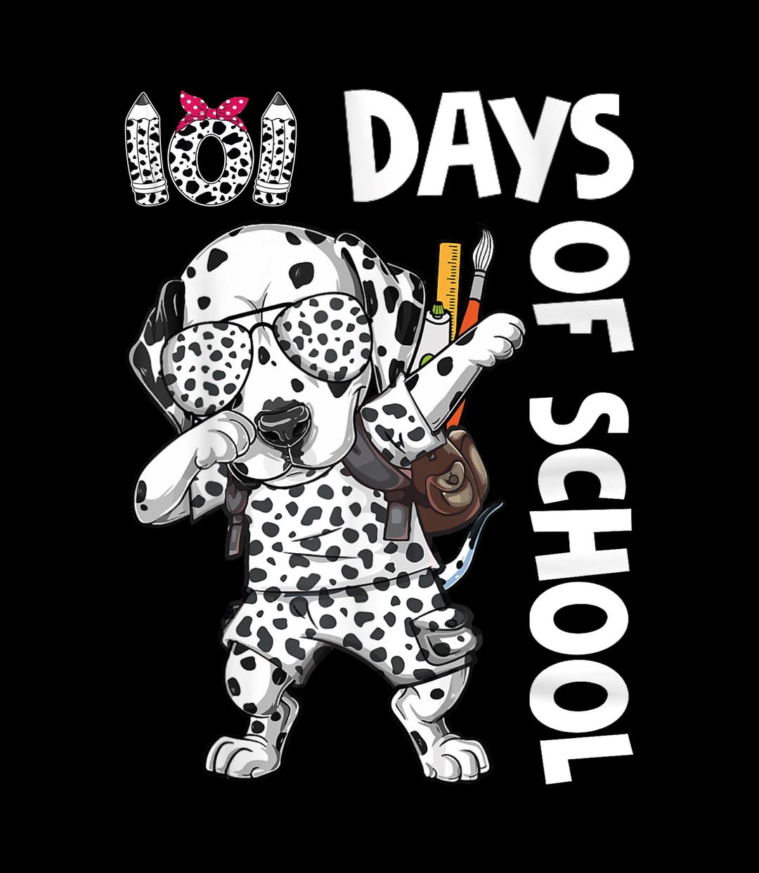 101 Days of School PNG, Dalmatian School Design, Funny Kids Milestone ...