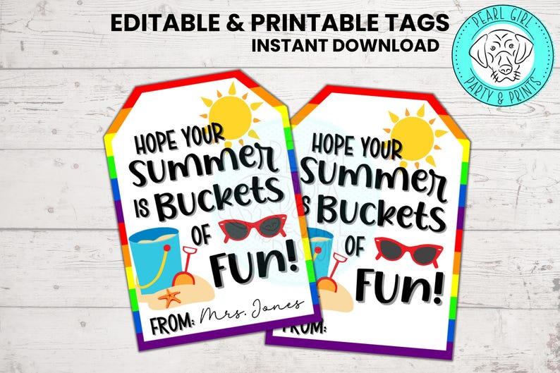 Buckets of Fun Gift Tag, Editable End of School Year Tag, Teacher ...