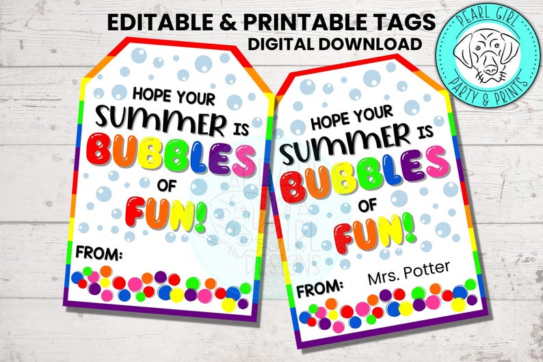 Bubbles of Fun Gift Tag, Editable End of School Year Tag, Teacher ...