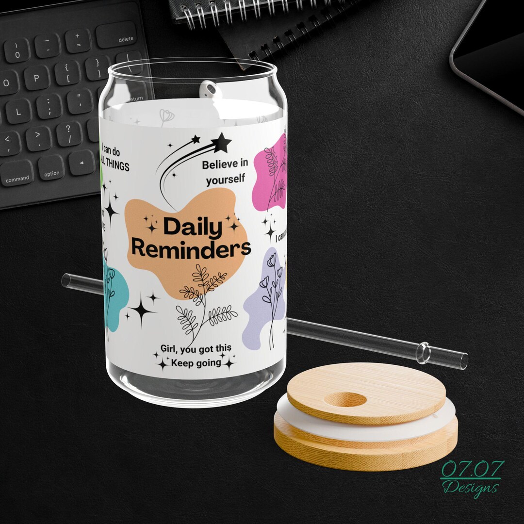 Positive Daily Reminders 16oz Sipper Cup, Inspirational Glass Water ...