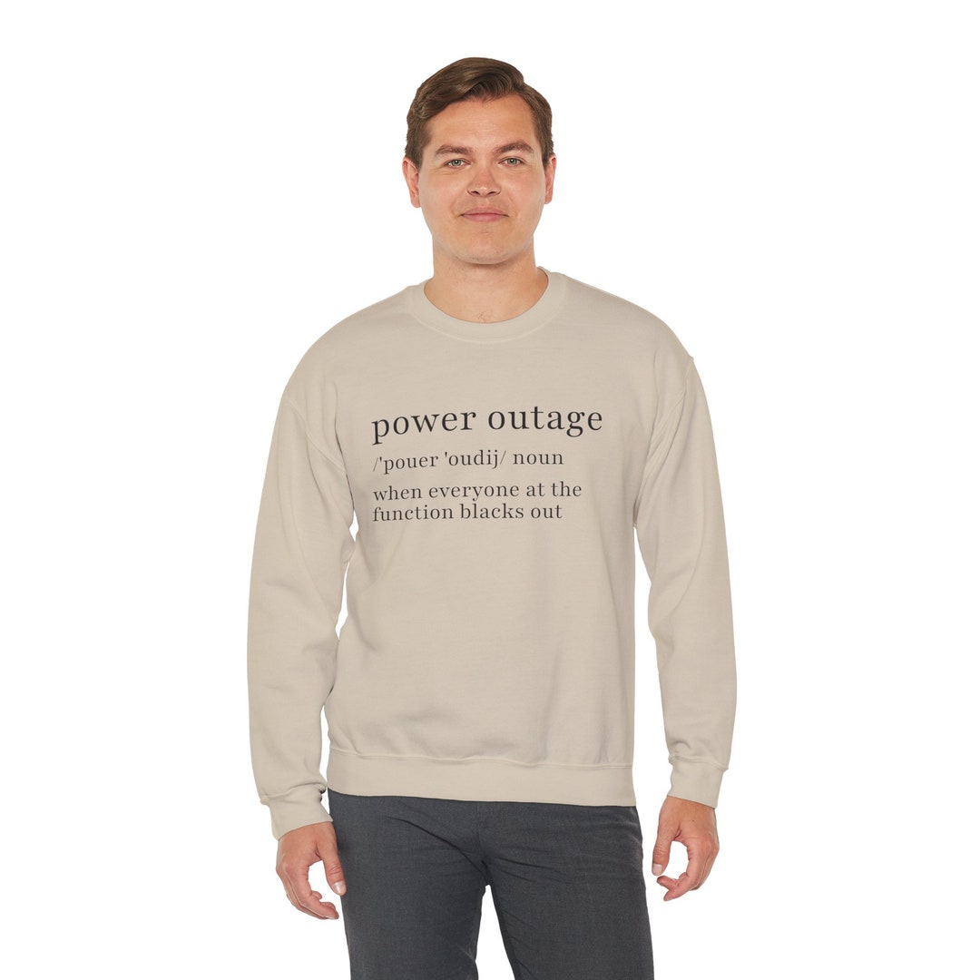 Power Outage Definition, the Function Blacks Out, Unisex Sweatshirt - Etsy