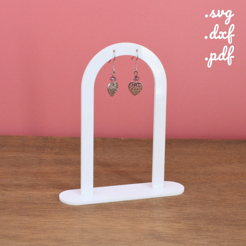 Arch Earring Display Laser Cutting File SVG DXF PDF Jewelry Organizer ...