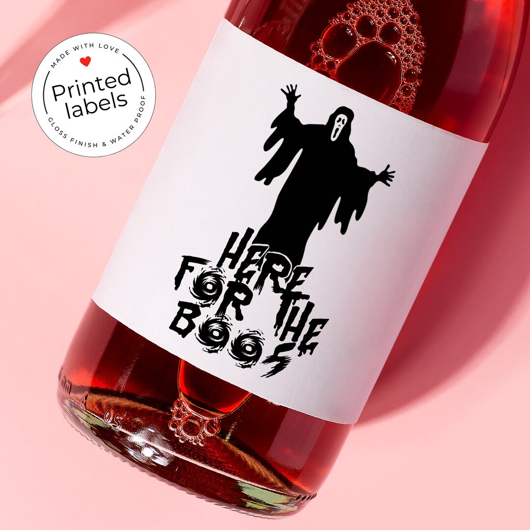 Here for the Boos Label, Wine Bottle Sticker, Costume Party, Halloween ...
