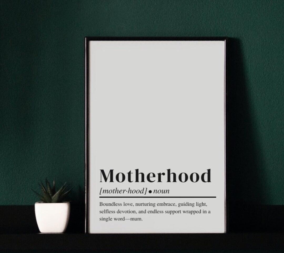 Motherhood Definition Poster Mother's Day Gift, Dictionary Poster ...