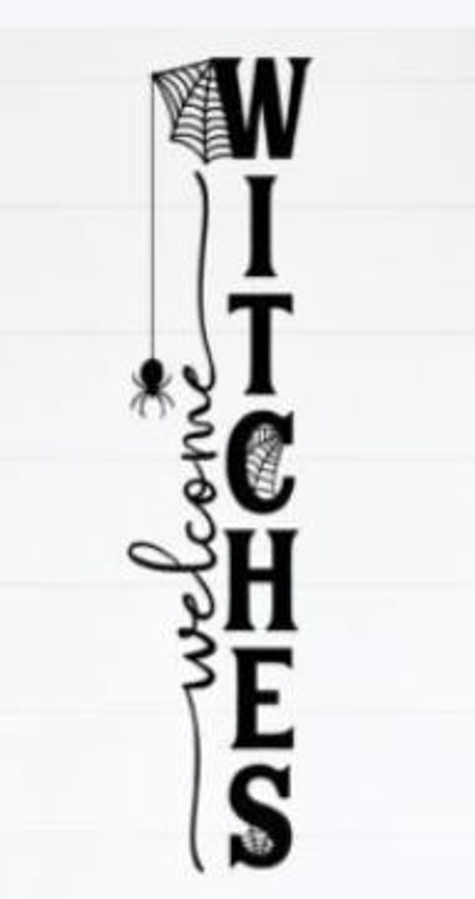 Witches Welcome | Door Sign | Digital Download | Porch Sign | Halloween ...