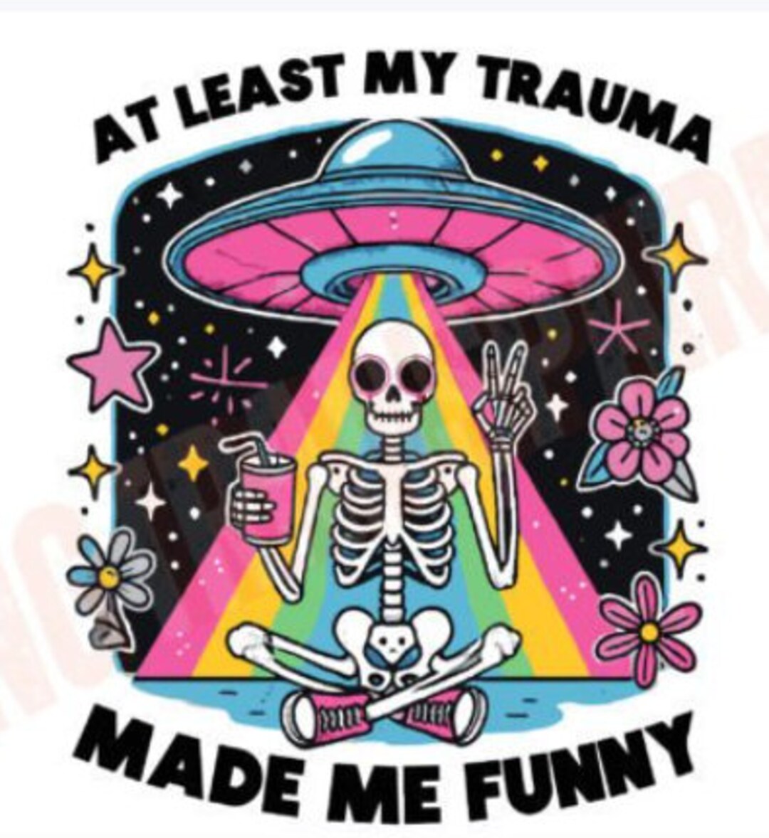 At Least My Trauma Made Me Funny | Funny Shirt | Funny Sublimation ...