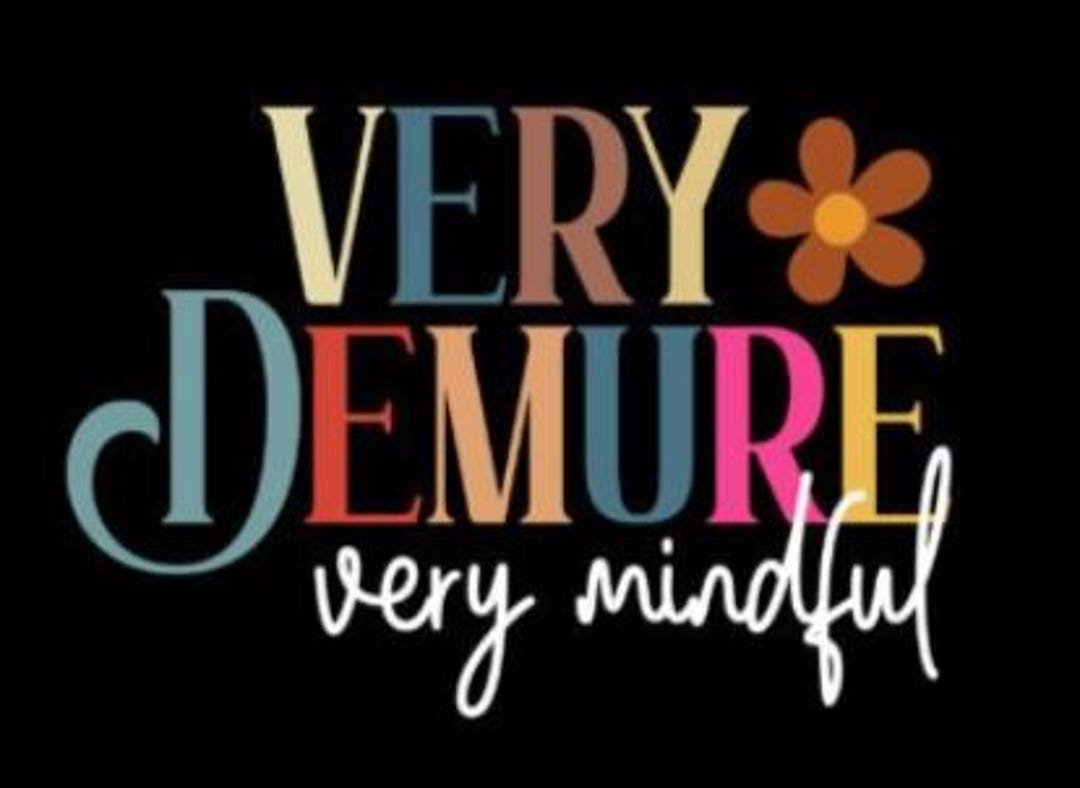 Demure | Very Mindful | Digital Download | Demure | Trending Now | PNG ...
