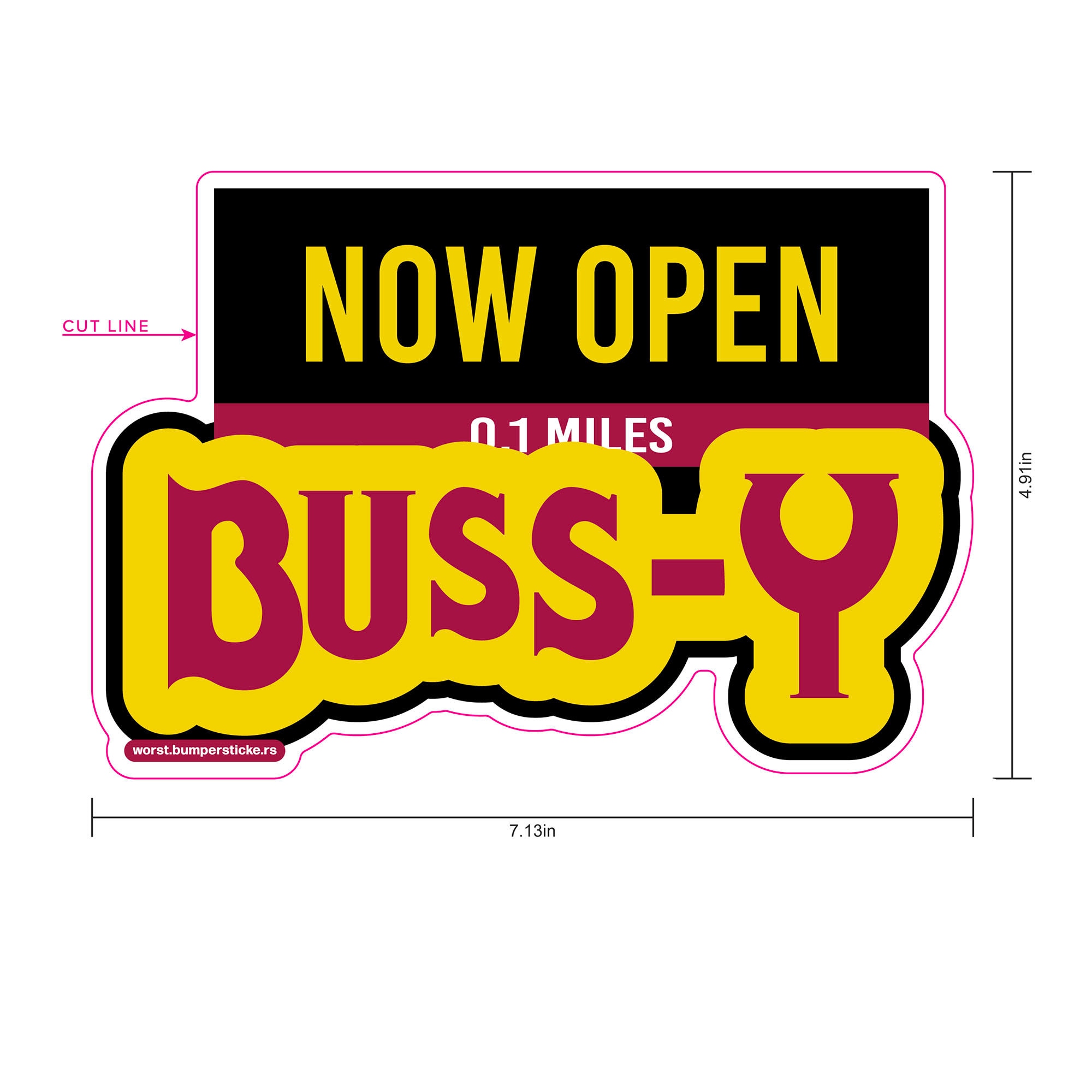 Now Open Buss-y bumper Sticker - Etsy