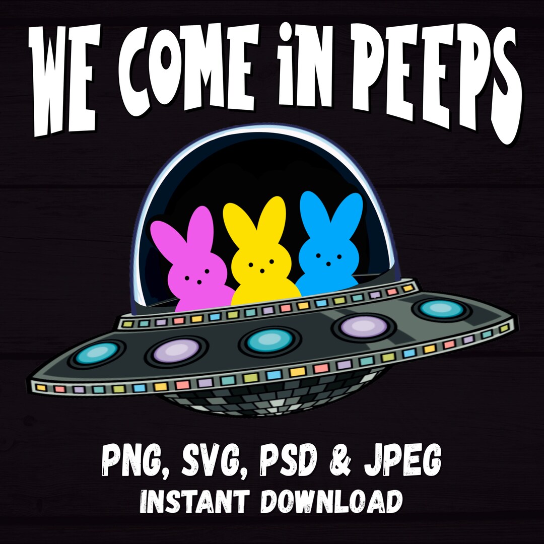 Peeps in Flying Sauce, Easter Gift for Boys, Peeps Svg, Peeps Png ...