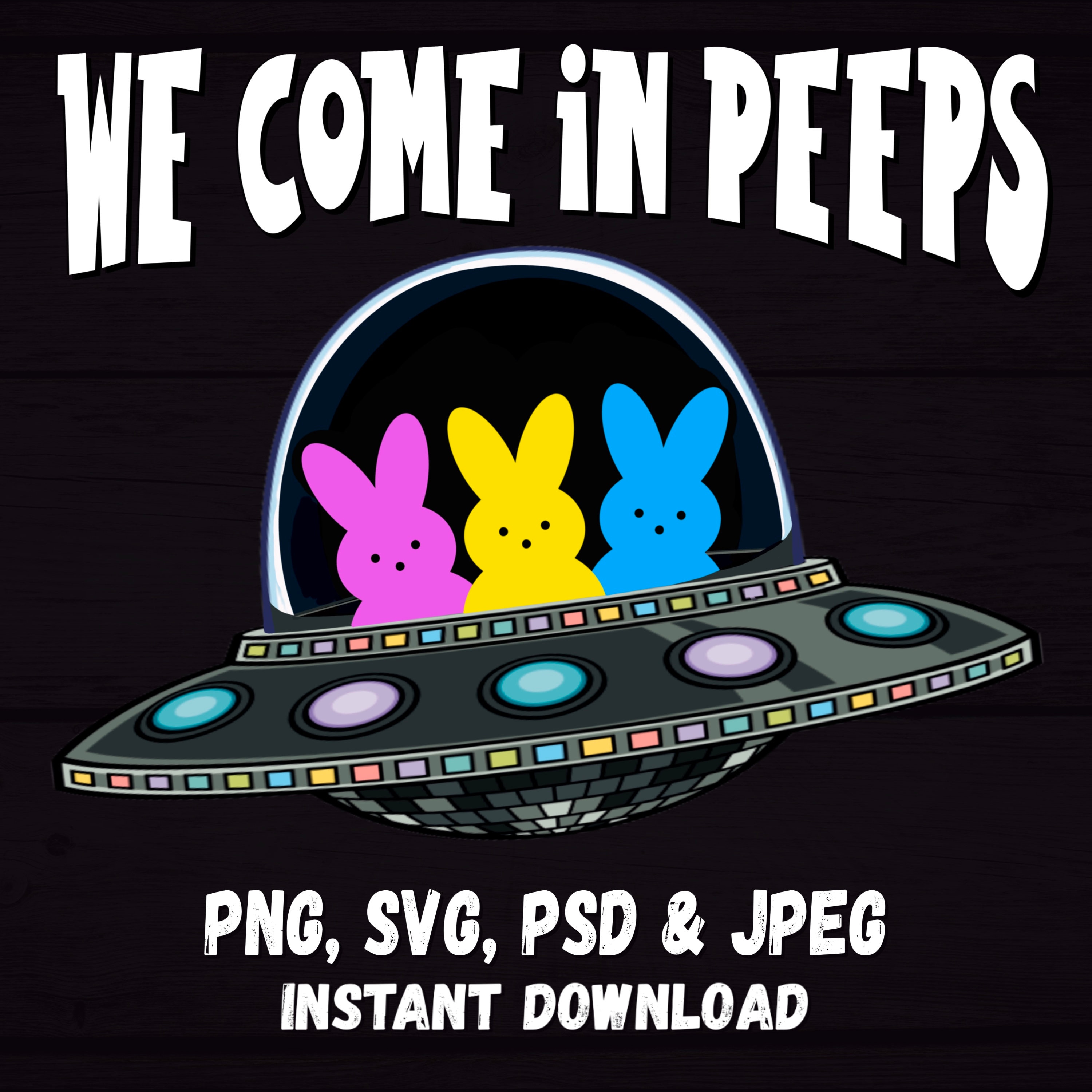 Peeps in Flying Sauce, Easter Gift for Boys, Peeps Svg, Peeps Png ...