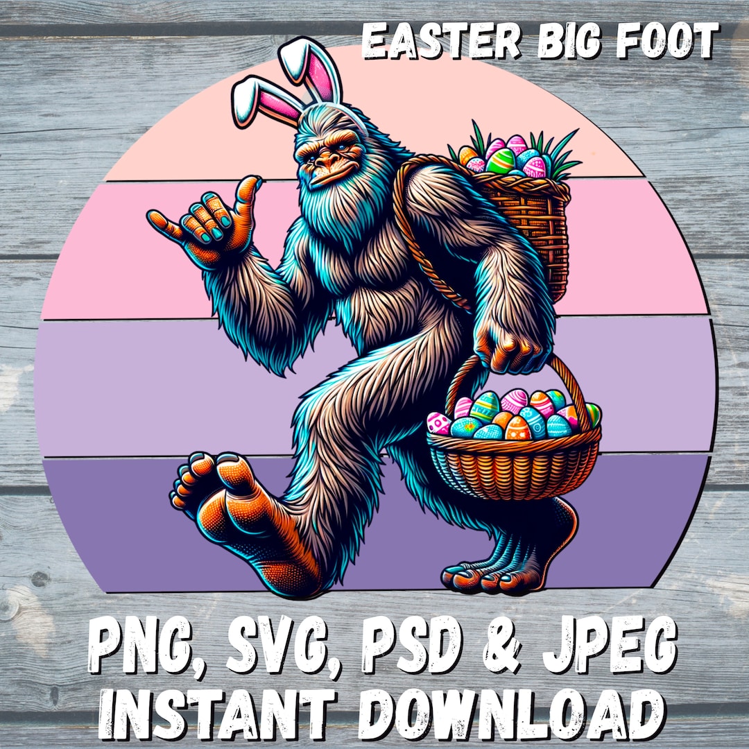 Big Foot With Easter Bunny Ears Svg Png, Retro Vintage Sunset, Easter ...