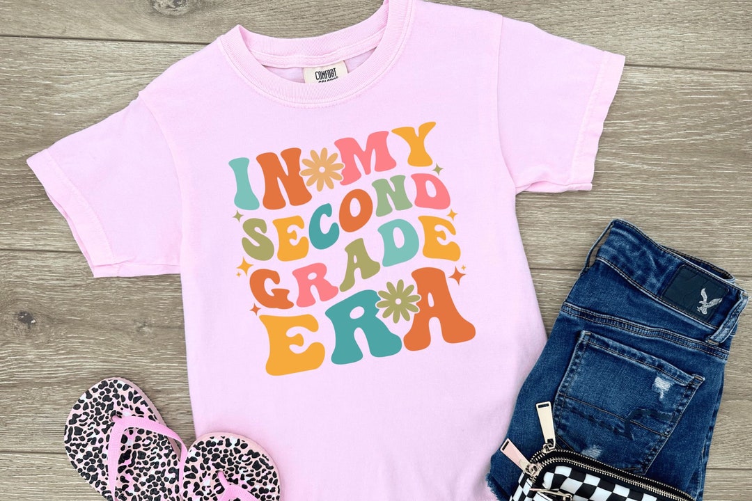 In My Second Grade Era Comfort Colors Shirt First Day of School Shirt ...