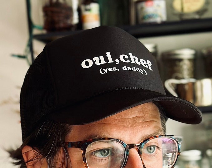 Oui Chef (yes, Daddy) Black Trucker Cap, Gift for Chef Cook Culinary ...