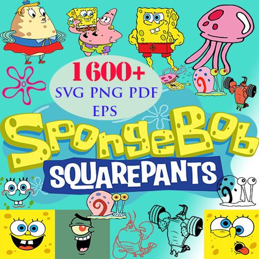 1600 Files Sponge Bob SVG PNG DXF Eps Pdf, Sponge Bob Face, Sponge Bob ...