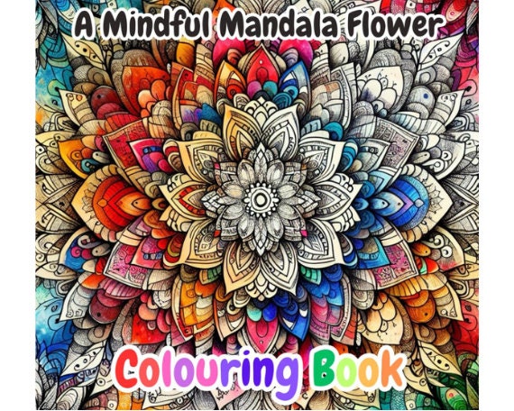 A Mindful Mandala Flower Coloring Book Flower Coloring Page, Instant ...