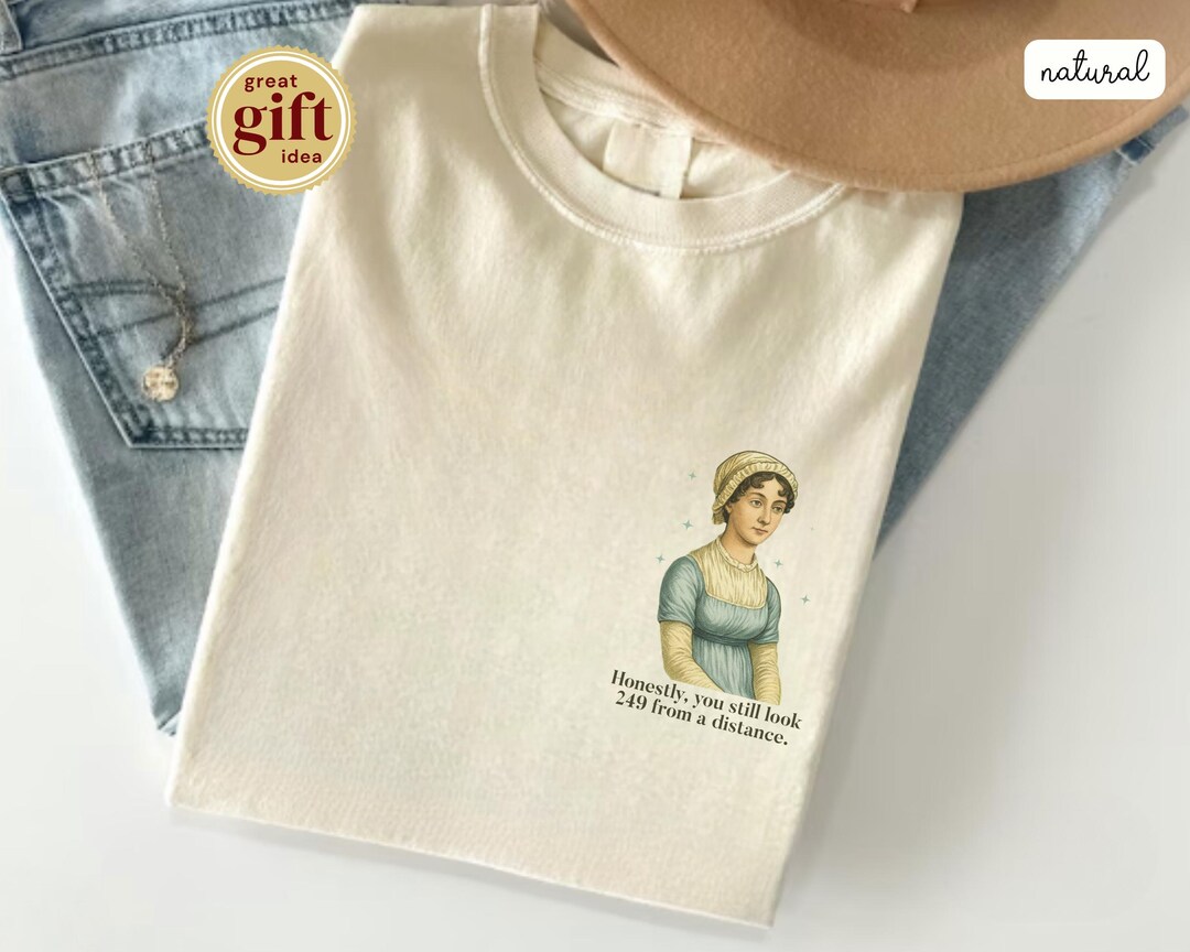 Jane Austen 250th Anniversary Sweatshirt, Funny Jane Austen Shirt, Jane ...