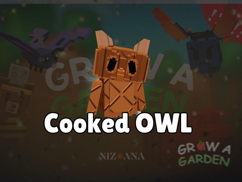 Grow a Garden - Cooked Owl Pet | Instant Delivery - Etsy