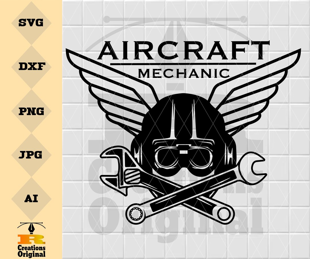 Aircraft Mechanic Svg | Airplane Technician (png, Jpg, Dxf, Ai ...