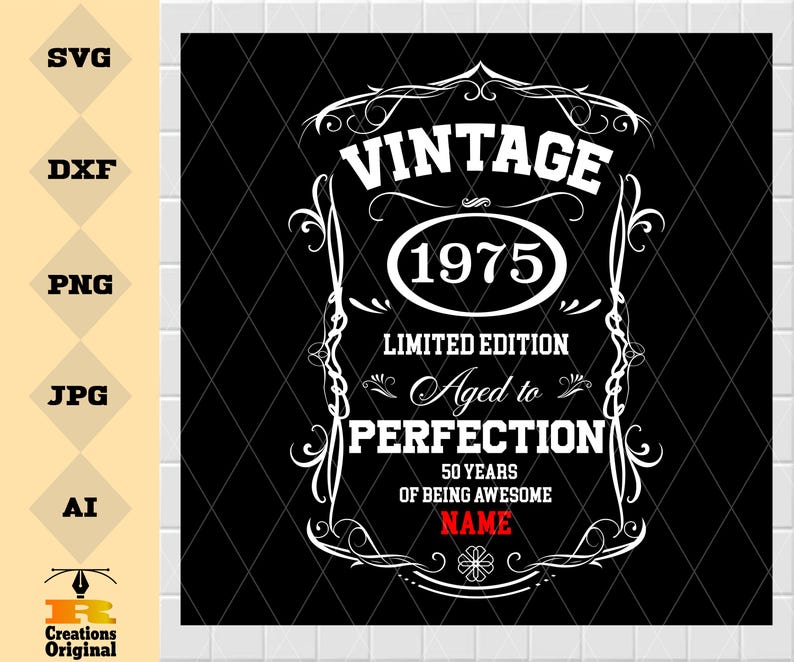 50th Birthday Svg Vintage 1975 | 1975 Limited Edition Svg | Aged to Perfection Svg | Whisky 50th ...