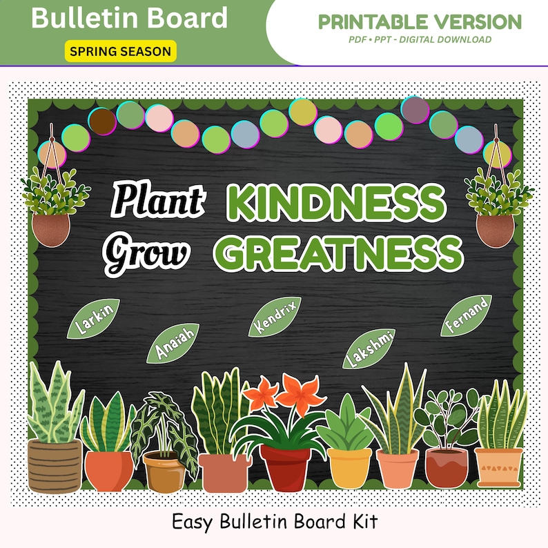 Printable Botanical Bulletin Board Kit: Plant Kindness, Grow Greatness ...