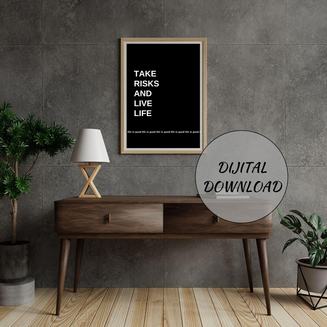 Take Risks and Live Life: Motivational Wall Art - Life is Good - Etsy