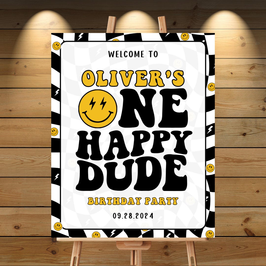One Happy Dude Birthday Welcome Sign: Smiley Face Party Decor (editable ...