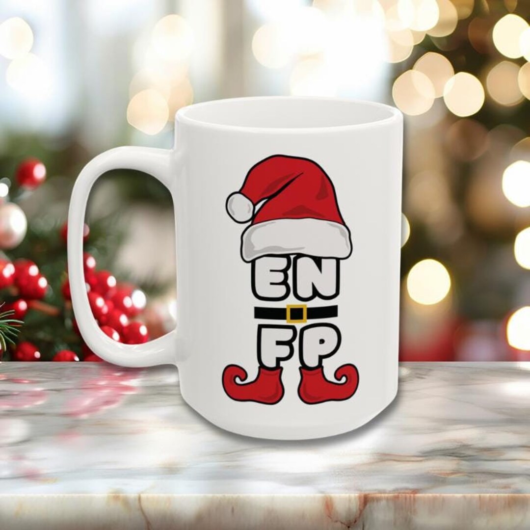 ENFP Christmas Mug With Fun Quote ENFP Personality Type Christmas ...