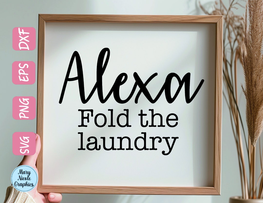 Alexa SVG Bundle | Set of 5 Svg Bundle | Farmhouse Svg | Everyday Svg ...
