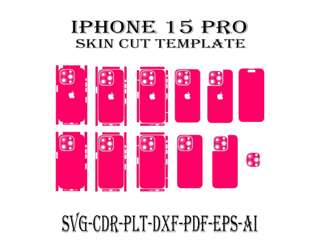 IPhone 15 Pro Skin Template Vector Skin Layout Skin Die Cuts File Svg ...
