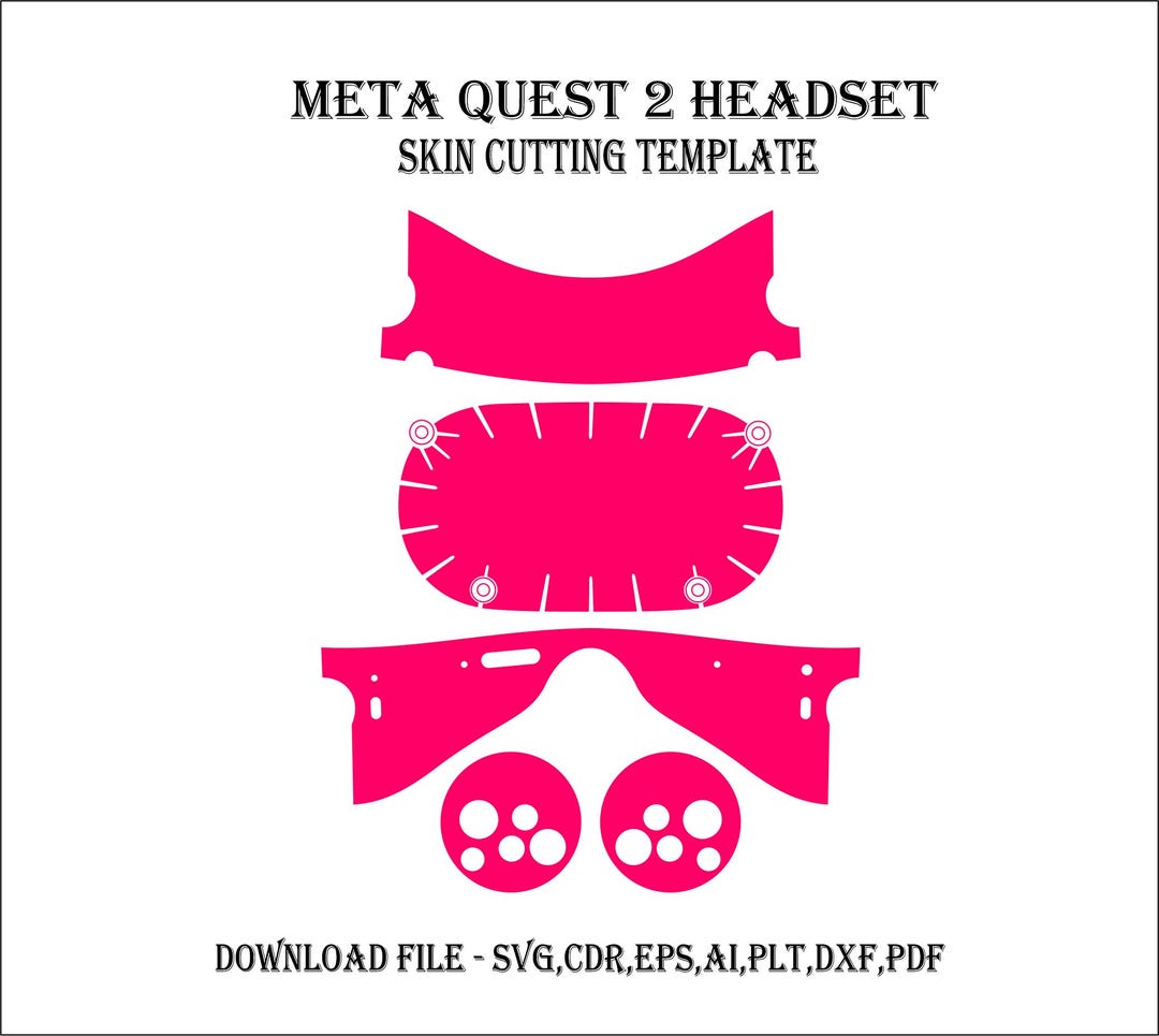 Meta Quest 2 Headset Skin Template - Wrap Template - Scale Template ...
