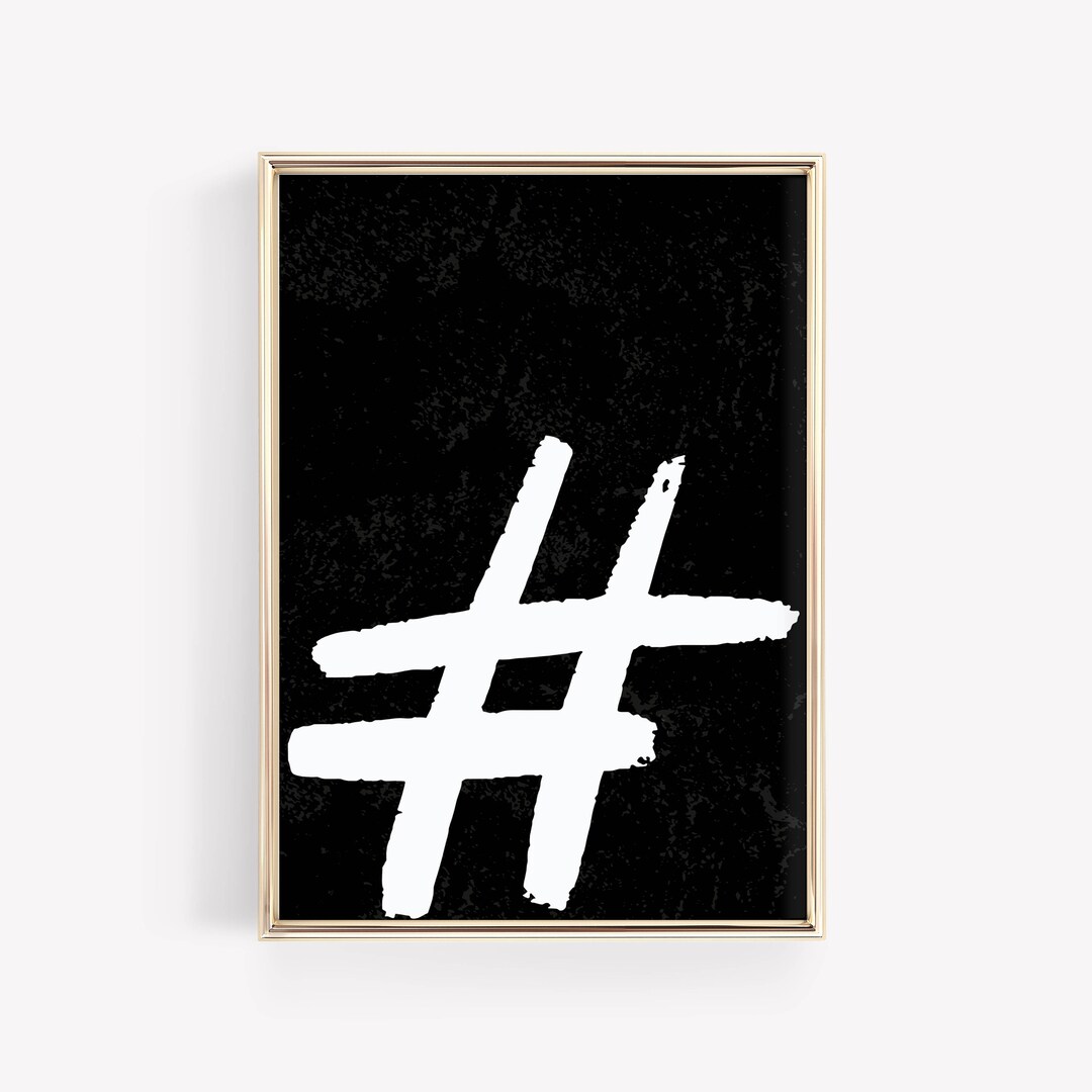 Hashtag Wall Art | Trendy Printable Art | Eclectic Wall Art | Funky ...